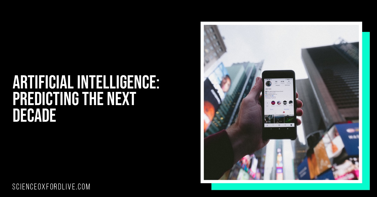 Artificial Intelligence: Predicting the Next Decade