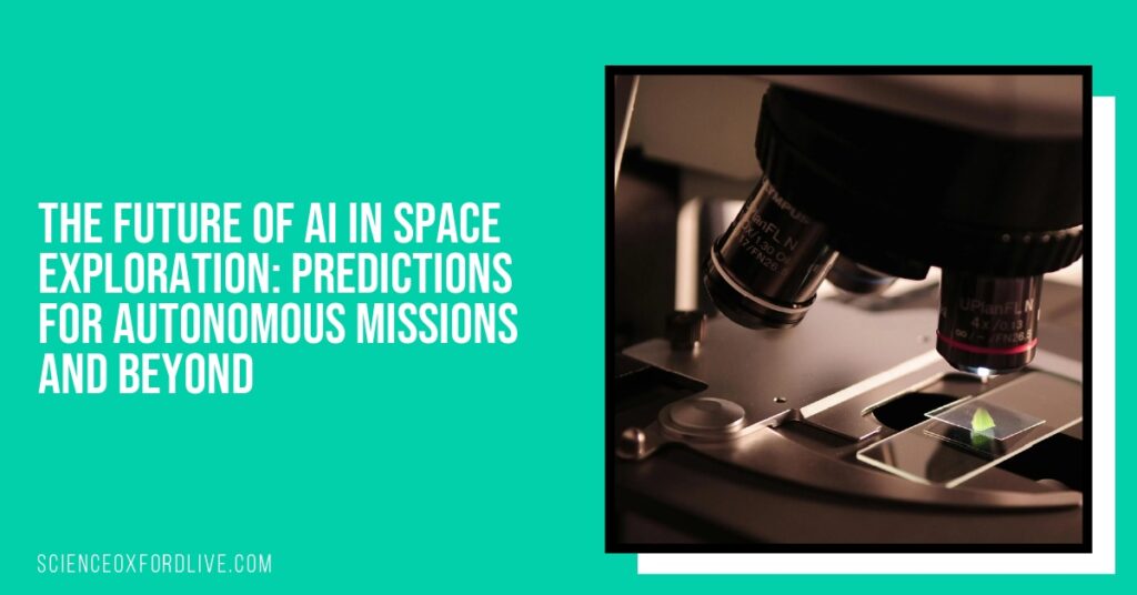 The Future of AI in Space Exploration: Predictions for Autonomous ...